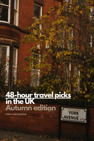 48-hour travel picks: UK escapes in September – Plumedaure